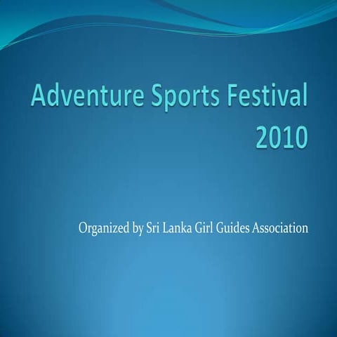 Adventure Sports Festival 2010 | PPTX