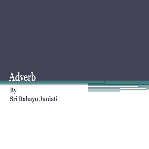Part of Speech- Materi about Adverbs of time | PPTX