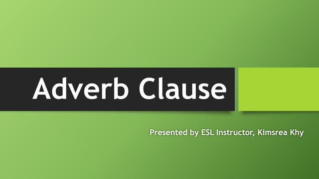 Adverb clauses | PPT