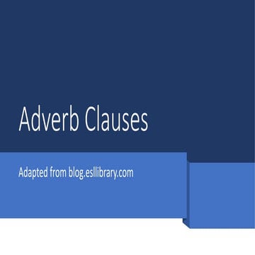 Adverb clauses | PPTX