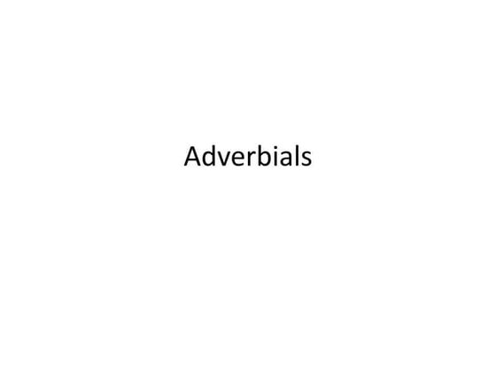 Adverbials | PPT