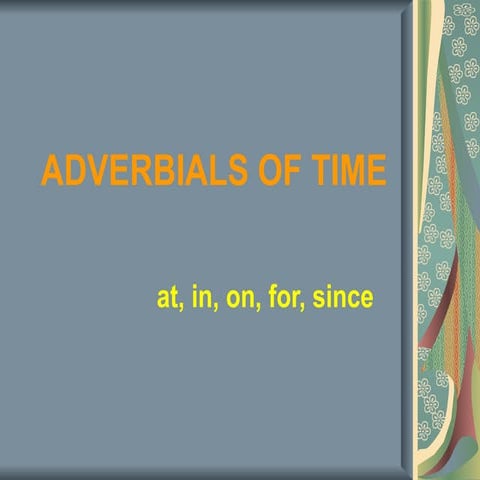 Adverbials of time | PPT