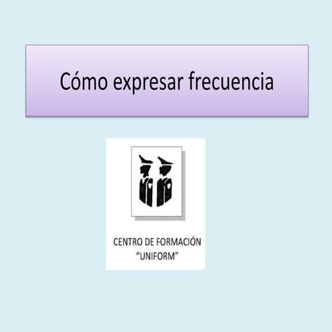 adverbios de frecuencia | PPT