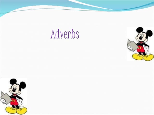Adverbs presentation | PPT