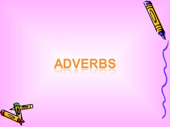 Adverb ppt presentation | PPTX