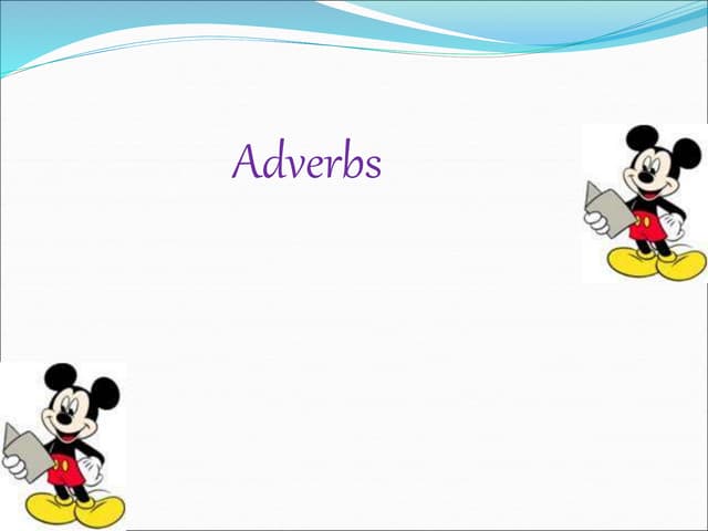 ADVERBS of manner, place, time, and frequency | PPTX