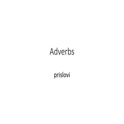 adverbs of manner place and time, position | PPT