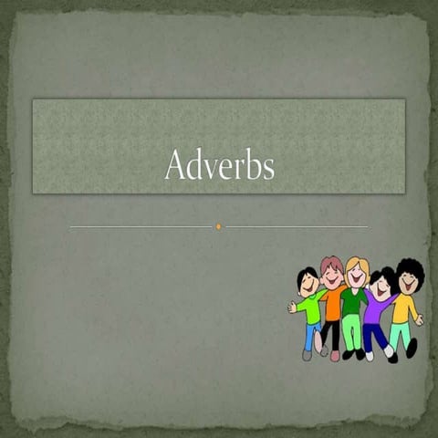 Adverbs | PPTX