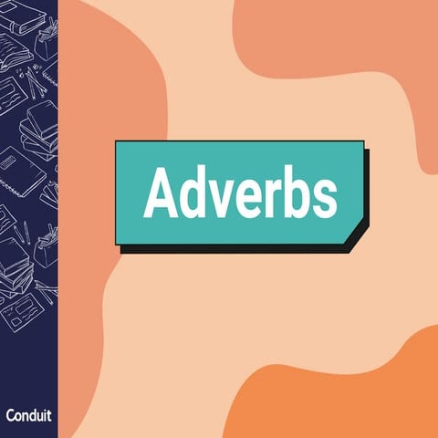 Adverbs lessons very easy to follow and learn | PPT
