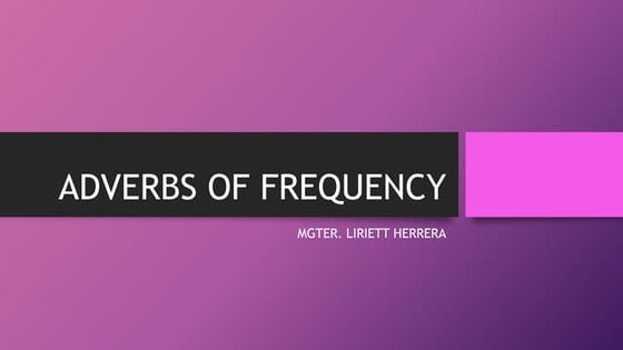 Adverbs of frequency | PPT