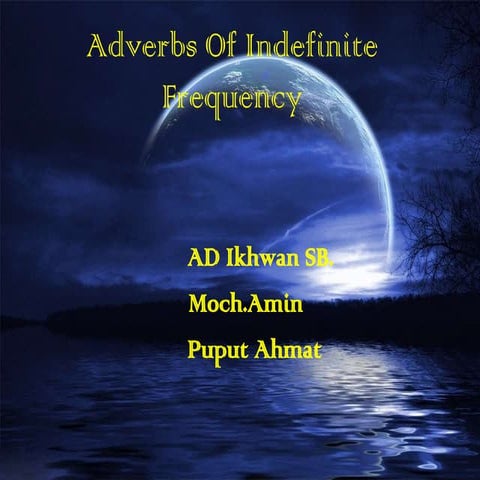 Adverbs of indefinite frequency | PPT