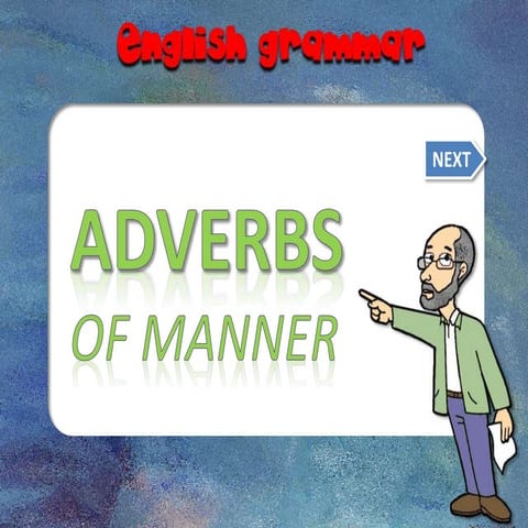 Adverbs of Manner.pptx