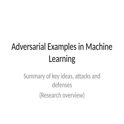 Adversarial examples in deep learning (Gregory Chatel) | PDF