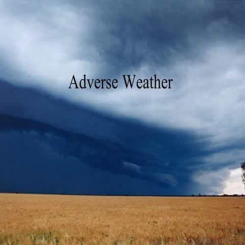 Adverse Weather | PPT