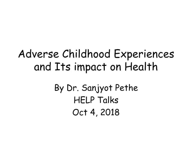 Ace presentation exploring Adverse Childhood Experiences | PPTX