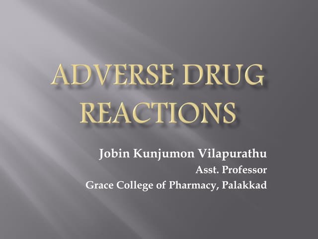 Adverse drug reaction and its types | PPTX