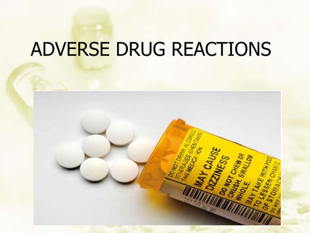 Adverse drug reaction monitoring and reporting | PPTX