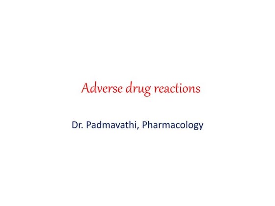 Adverse drug reactions | PPTX