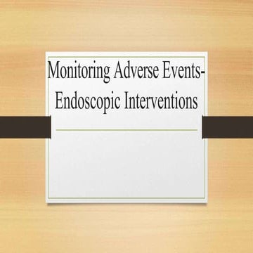 Adverse events in endoscopic interventions.pptx