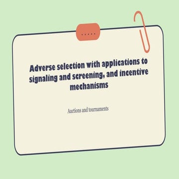 Adverse Selection Learn A New Word: Asymmetric Information Journal