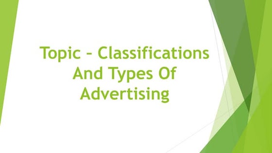 Types of advertisement | PPTX | Advertising Industry | Industries