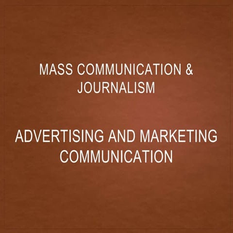 Advertising (Mass Communication & Journalism) | PPTX