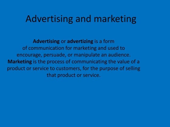 Advertising and marketing | PPTX | Marketing and Advertising | Business