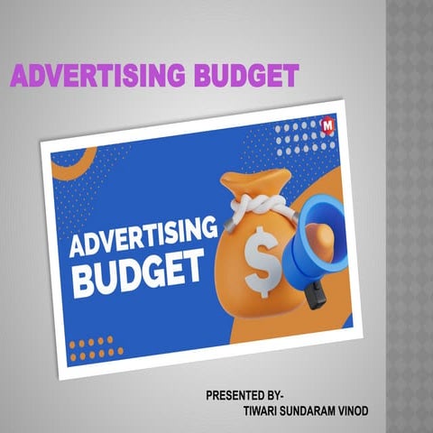 Advertising_Budget with good example_.pptx