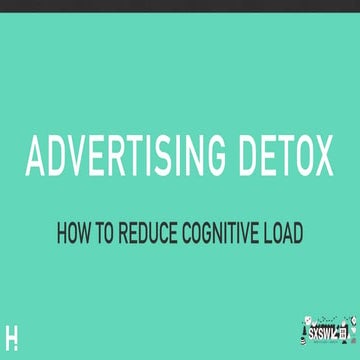Advertising Detox: How to Reduce Cognitive Load | PDF
