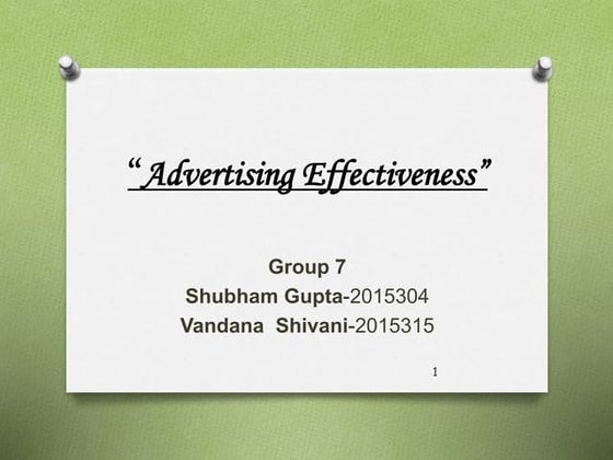 Advertising effectiveness | PPTX | Advertising Industry | Industries