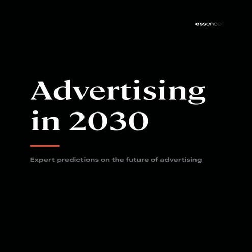 Advertising in 2030 | PDF