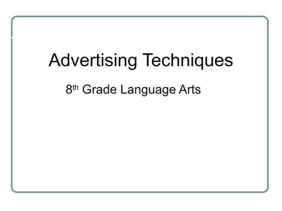 Propaganda techniques in advertising | PPTX