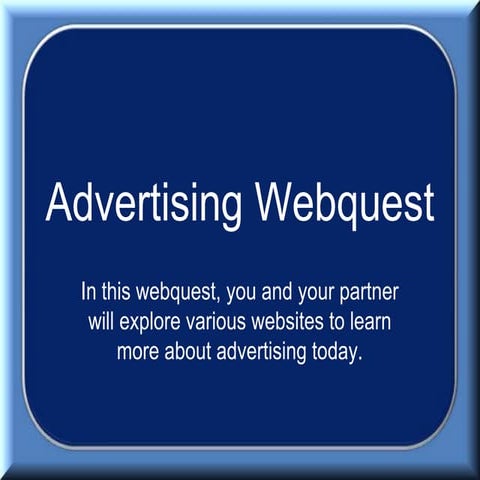 Advertising webquest | PPTX