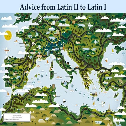 Advice from Latin II to Latin I | PPT