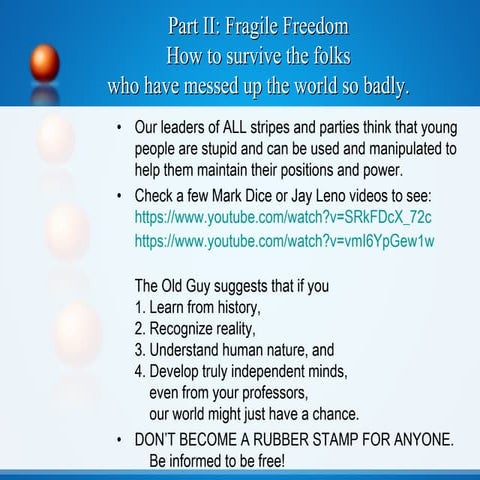 Advice to Graduates 9-06-16-Fragile Freedom-Advice Part 2 | PPS ...