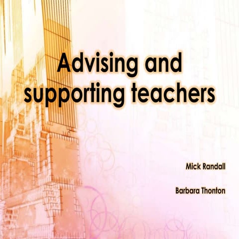 Advising and supporting_teachers | PPT