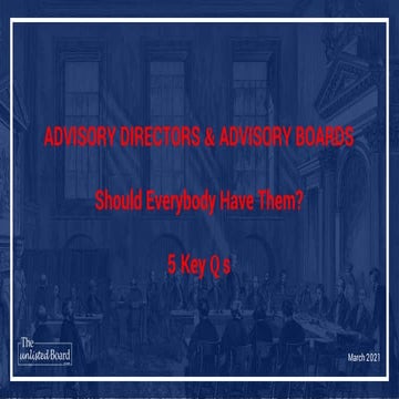 Advisory boards 5 Key Qs: Why? What? Who? How? Challenges? | PPTX