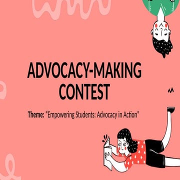 Advocacy-Making Contest PPT.pptx ddddddddddddddd | PPTX