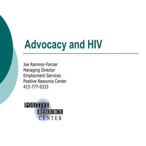 Advocacy And Hiv 1 | PPT