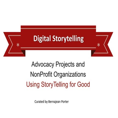 Advocacy AND NonProfits Using Storytelling for GOOD | PPTX