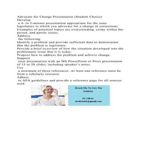 Advocate for Change Presentation (Student Choice)Develop a 4- to.docx