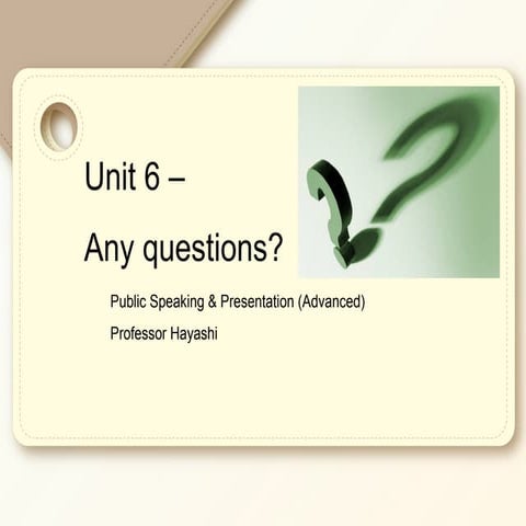 Advpres week13-unit6 | PPT