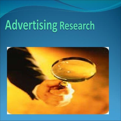 Advertising research | PPT