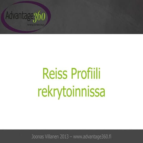 Reiss Profiili rekrytoinnissa | PPTX