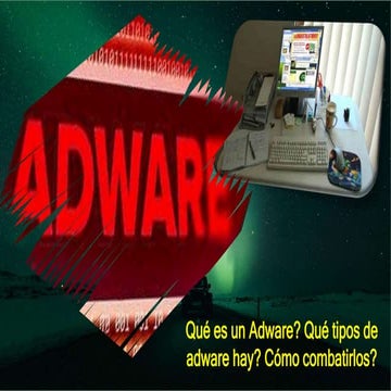 Presentación sobre los conceptos del adware | PPTX