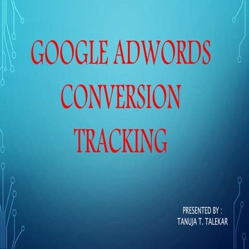 how to setup Adwords conversion tracking | PPT