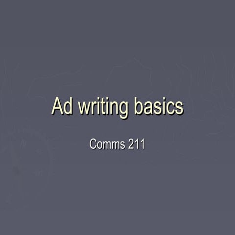 Ad writing basics | PPT