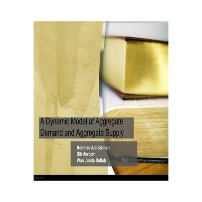 A dynamic model of aggregate demand and aggregate supply | PDF