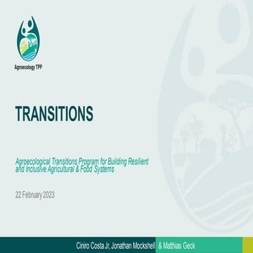 TRANSITIONS: Agroecological Transitions Program for Building Resilient ...