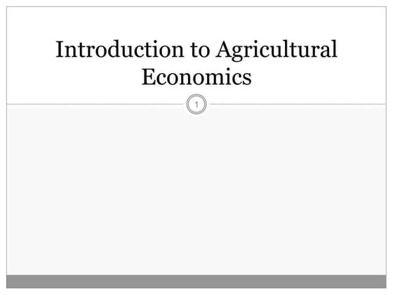 Nature, scope and significance of Agricultural Production Economics | DOCX